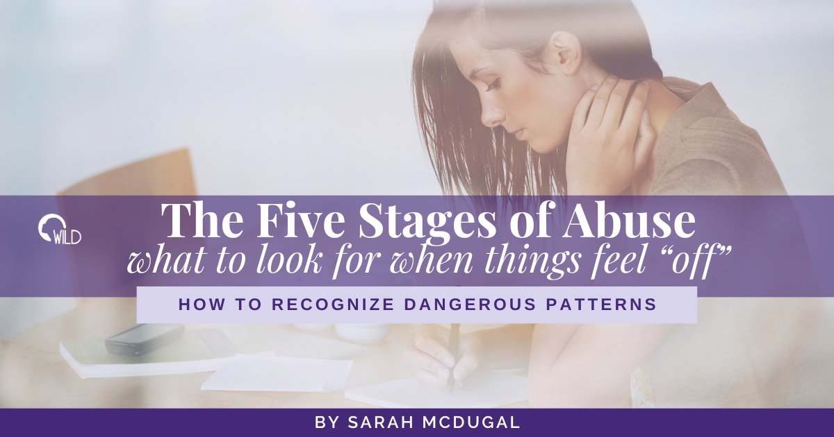 Unveiling the Five Stages of Abuse: A Vital Insight for Those Trapped ...